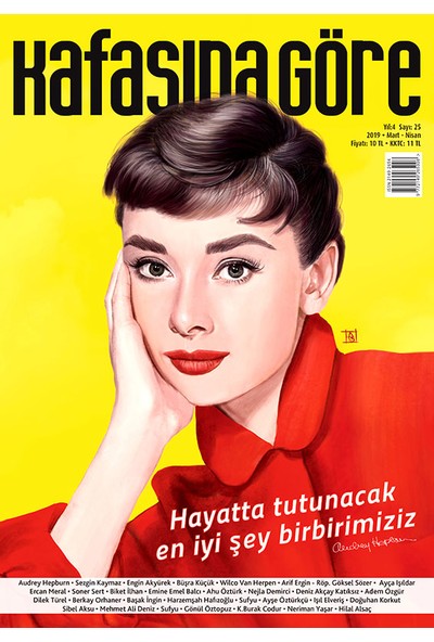 Kafasına Göre Dergi Sayı:25 (Mart - Nisan 2019)