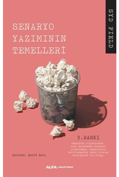 Syd Fıeld-Senaryo:Senaryo Yazımının Temelleri-Syd Field Syd Fıeld-Senaryo:Senaryo Yazımının Temelleri-Syd Field