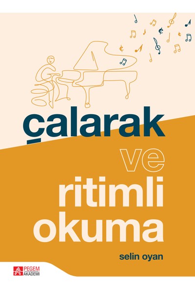 Çalarak Ve Ritimli Okuma - Selin Oyan