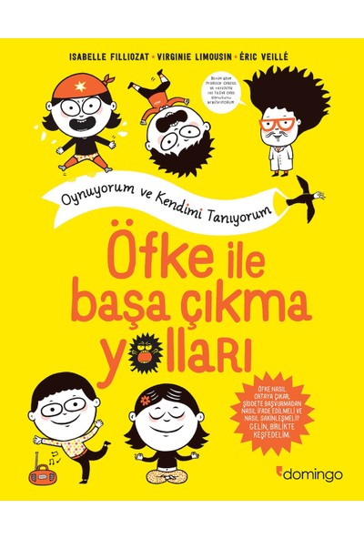 Öfke İle Başa Çıkma Yolları - Isabelle Filliozat;Virginie Limousin