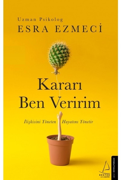 Kararı Ben Veririm - Esra Ezmeci