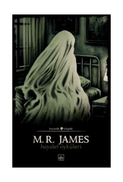 Hayalet Öyküleri - M. R. James