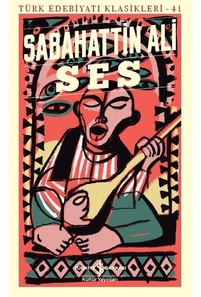 Ses - Sabahattin Ali Ses - Sabahattin Ali