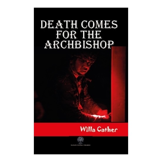 Death Comes For The Archbishop - Willa Cather Kitabı ve Fiyatı