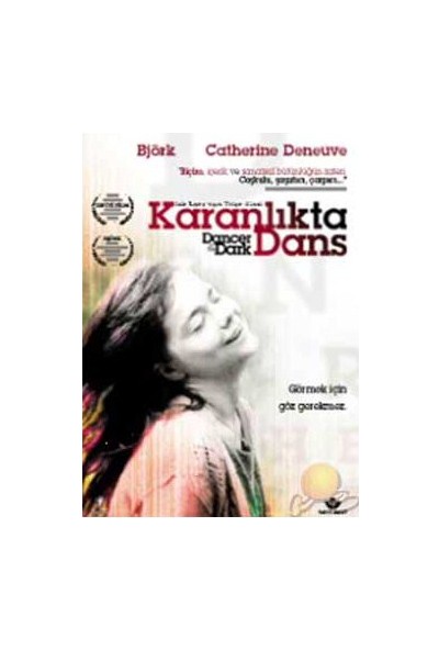 Dancer In The Dark (Karanlıkta Dans) ( DVD ) Dancer In The Dark (Karanlıkta Dans) ( DVD )