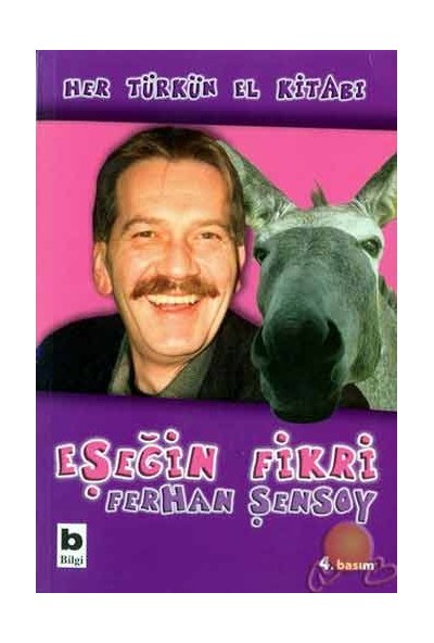 Eşeğin Fikri - Ferhan Şensoy Eşeğin Fikri - Ferhan Şensoy