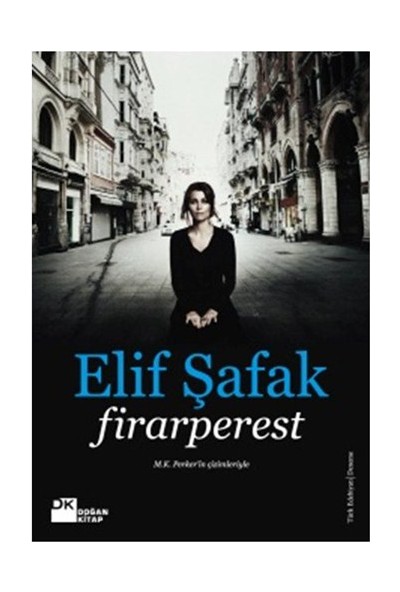 Firarperest - Elif Şafak