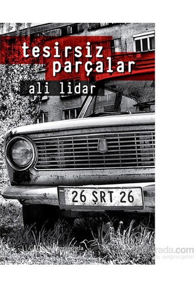 Tesirsiz Parçalar - Ali Lidar