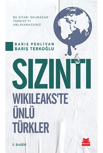Sızıntı - Wikileaks'te Ünlü Türkler - Barış Pehlivan Sızıntı - Wikileaks'te Ünlü Türkler - Barış Pehlivan