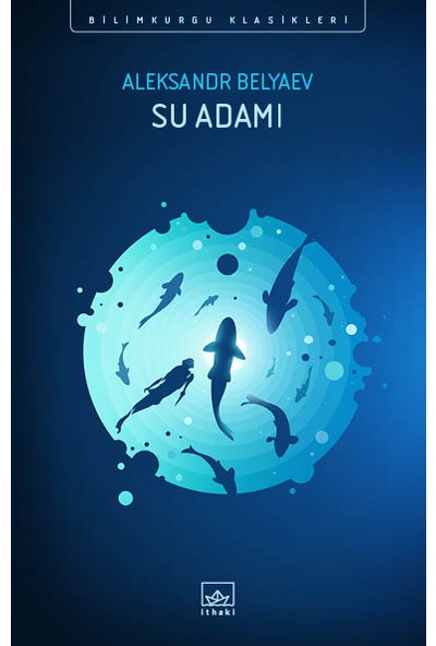 Su Adamı - Aleksandr Belyaev