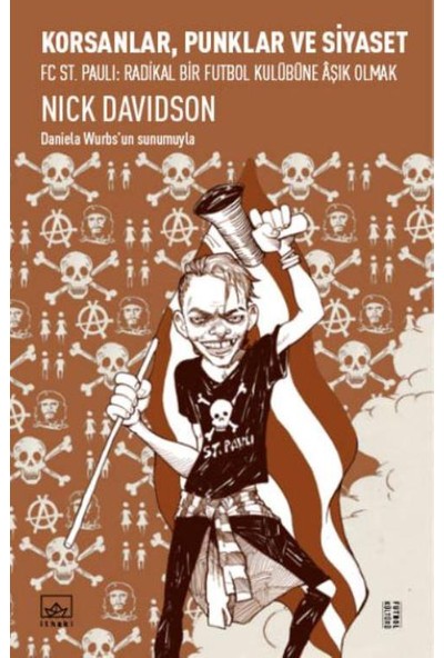 Korsanlar Punklar: Siyaset