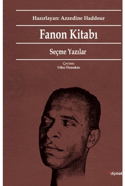 Fanon Kitabı: Seçme Yazılar