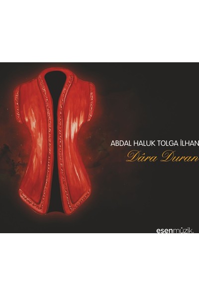 Abdal Haluk Tolga İlhan - Dara Duran (CD) Abdal Haluk Tolga İlhan - Dara Duran (CD)