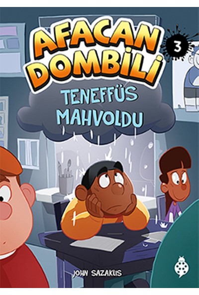 Afacan Dombili 3:Teneffüs Mahvoldu