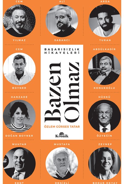 Bazen Olmaz Başarısızlık Hikayeleri - Özlem Gürses