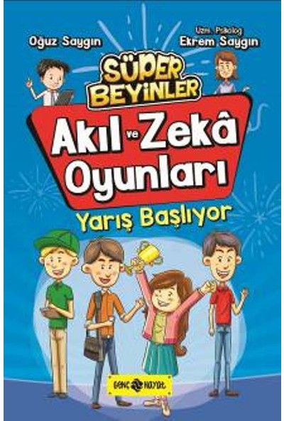 Yarış Başlıyor :Akıl Ve Zeka Oyunları 1 - Ekrem Saygın Yarış Başlıyor :Akıl Ve Zeka Oyunları 1 - Ekrem Saygın