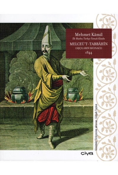 Melceü’t-Tabbahin - Ciltli (Aşçıların Sığınağı)