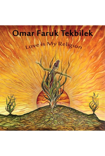 Omar Faruk Tekbilek - Love is My Religion (CD)