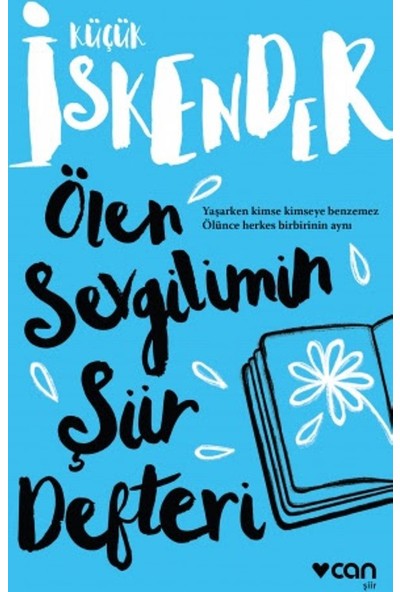 Ölen Sevgilimin Şiir Defteri Ölen Sevgilimin Şiir Defteri