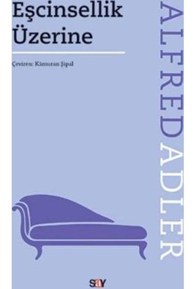 Eşcinsellik Üzerine