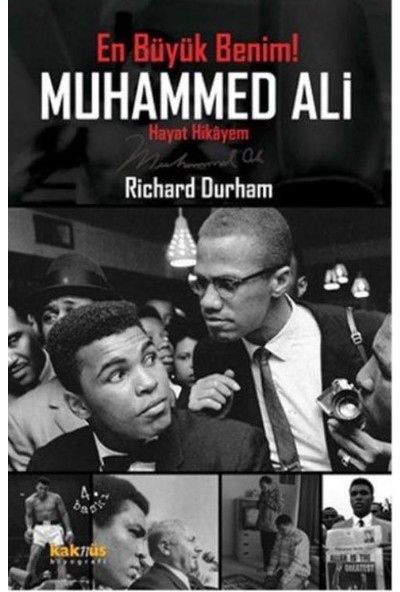Muhammed Ali:En Büyük Benim Hayat Hikayem - Richard Durham