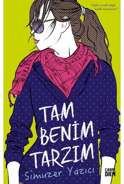 Tam Benim Tarzım