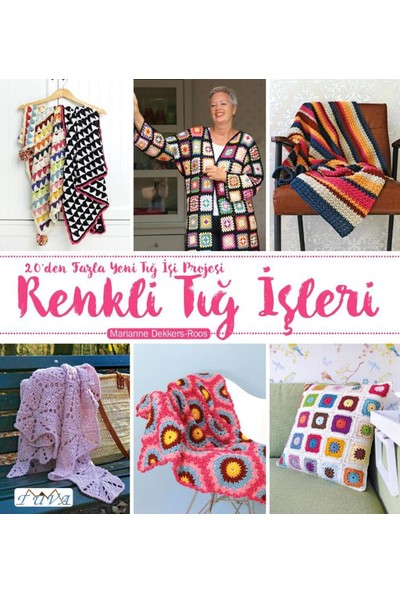 Renkli Tığ İşleri