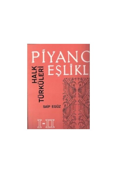 7Nota Piyano Eşlikli Halk Türküleri I - Iı 7Nota Piyano Eşlikli Halk Türküleri I - Iı