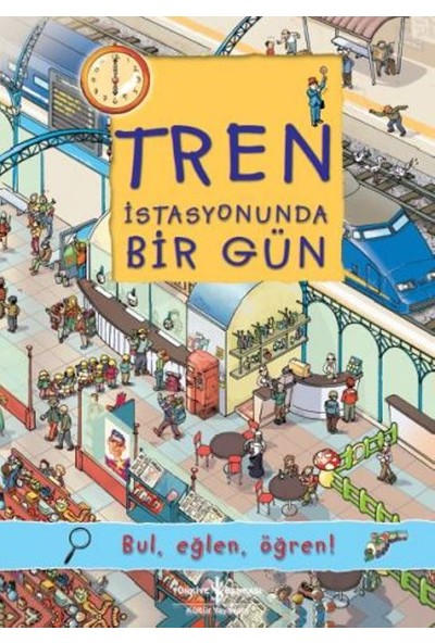 Tren İstasyonunda Bir Gün