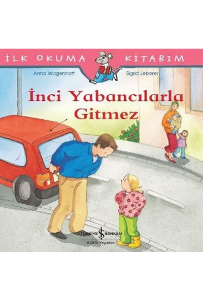 İnci Yabancılarla Gitmez - Anna Wagenhoff İnci Yabancılarla Gitmez - Anna Wagenhoff