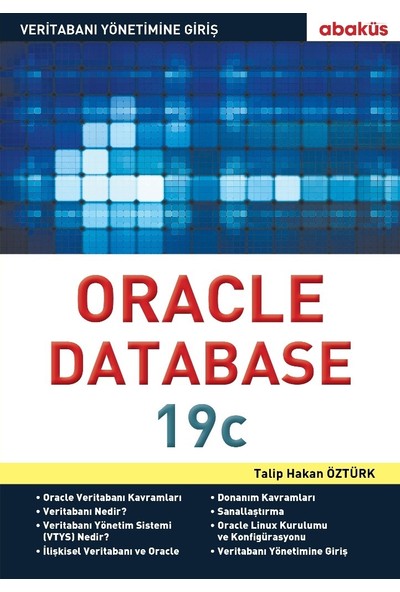 Yeni Başlayanlar İçin Oracle Database 19C - Talip Hakan Öztürk