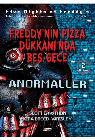 Freddy’nin Pizza Dükkanı’nda Beş Geceanormaller - Scott Cawtch Freddy’nin Pizza Dükkanı’nda Beş Geceanormaller - Scott Cawtch