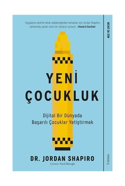 Yeni Çocukluk - Jordan Shapiro