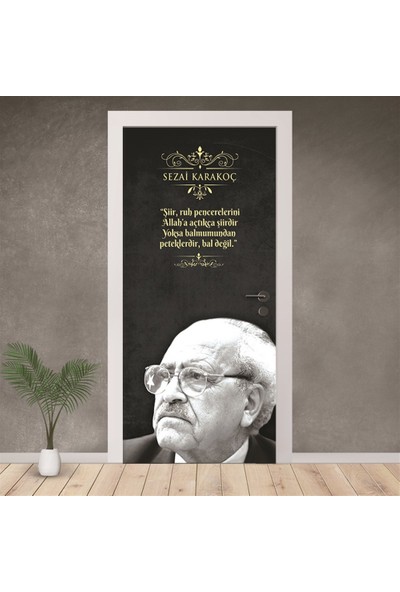 Hediyeci Dükkanım Şairler ve Yazarlar Kapı Giydirme 85 Hediyeci Dükkanım Şairler ve Yazarlar Kapı Giydirme 85