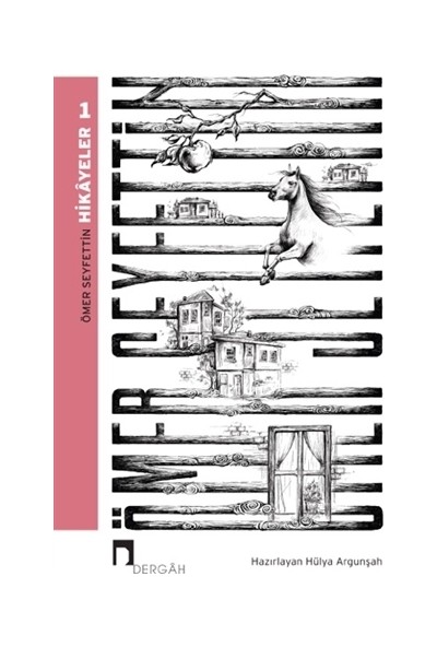 Ömer Seyfettin - Hikayeler 1 - Ömer Seyfettin Ömer Seyfettin - Hikayeler 1 - Ömer Seyfettin