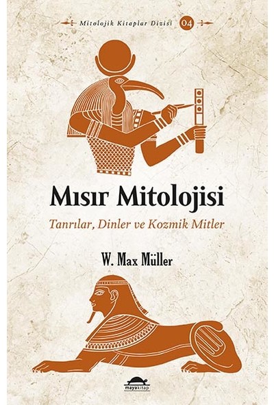 Mısır Mitolojisi - W. Max Müller