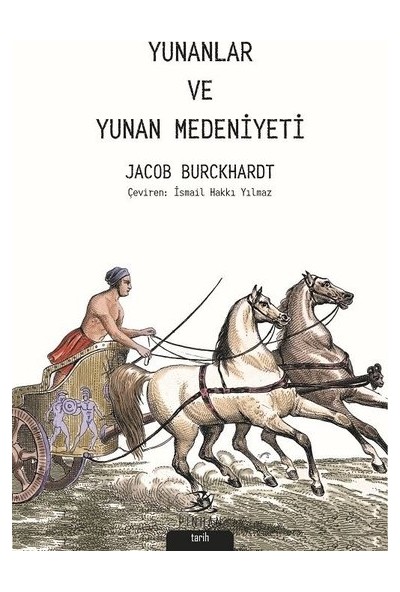 Yunanlar ve Yunan Medeniyeti - Jacob Burckhardt