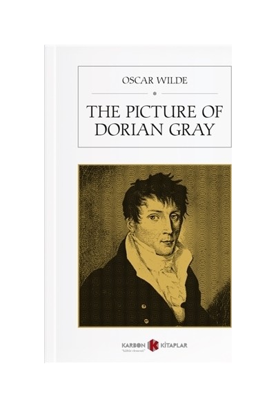 The Picture Of Dorian Gray - Oscar Wilde The Picture Of Dorian Gray - Oscar Wilde