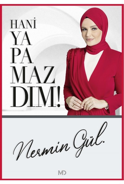 Hani Yapamazdım! - Nermin Gül Hani Yapamazdım! - Nermin Gül