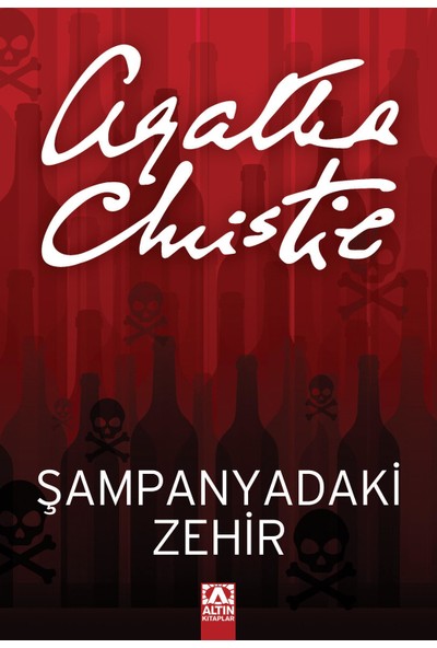 Şampanyadaki Zehir ( Sparkling Cyanıde ) Şampanyadaki Zehir ( Sparkling Cyanıde )