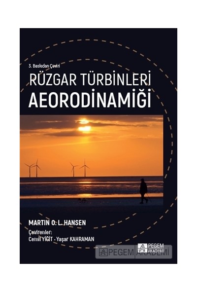 Rüzgar Türbinleri Aeorodinamiği - Martin O.L. Hasen