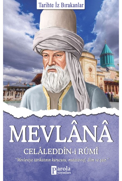 Mevlana Celaleddin-İ Rumi - Turan Tektaş Mevlana Celaleddin-İ Rumi - Turan Tektaş
