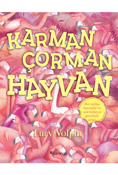 Karman Çorman Hayvan - Lucy Volpin