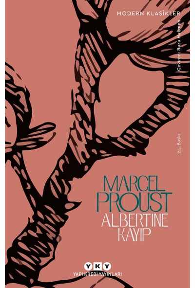 Albertine Kayıp - Marcel Proust Albertine Kayıp - Marcel Proust