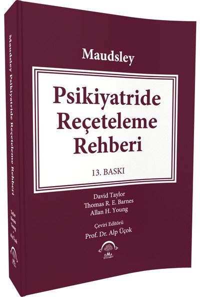 Maudsley Psikiyatride Reçeteleme Rehberi