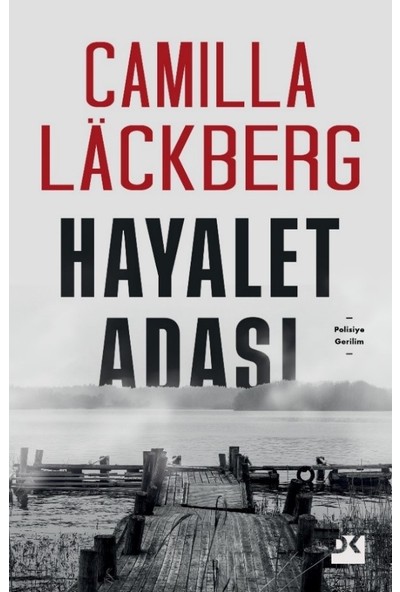 Hayalet Adası - Camılla Läckberg