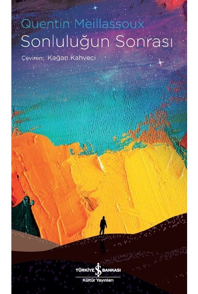 Sonluluğun Sonrası - Quentin Meillassoux