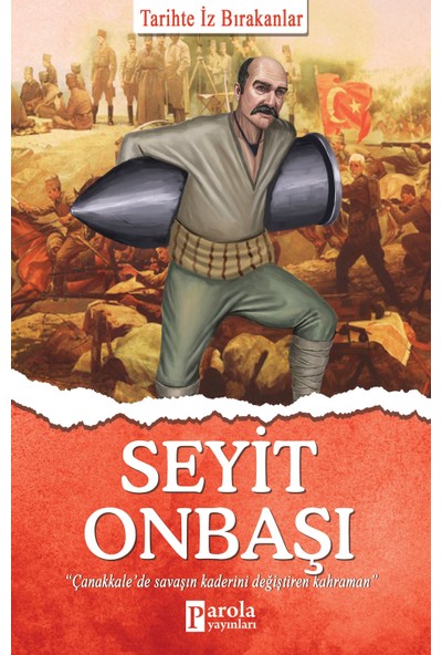 Seyit Onbaşı - Turan Tektaş Seyit Onbaşı - Turan Tektaş