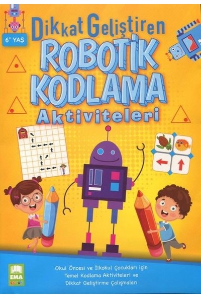Dikkat Geliştiren Robotik Kodlama Aktiviteleri 6+Yaş