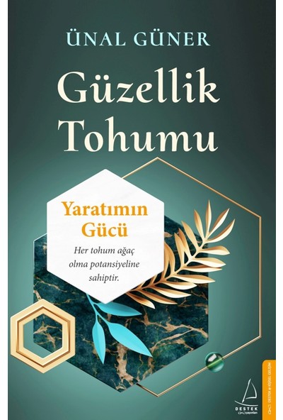 Güzellik Tohumu - Ünal Güner